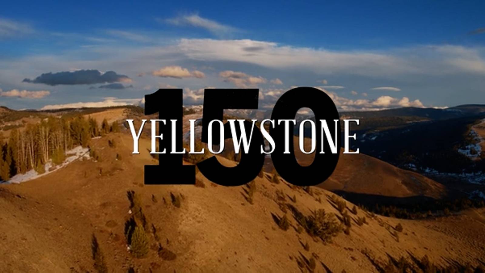 Commemorating the 150th Designation of Yellowstone National Park ...